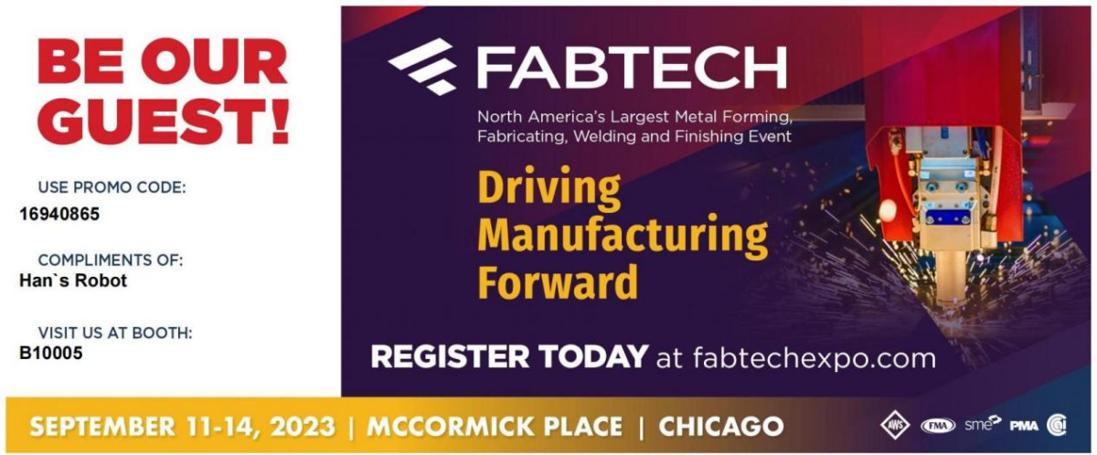 Driving Manufacturing Forward At FABTECH 2023: Discover Han’s Robot’s ...